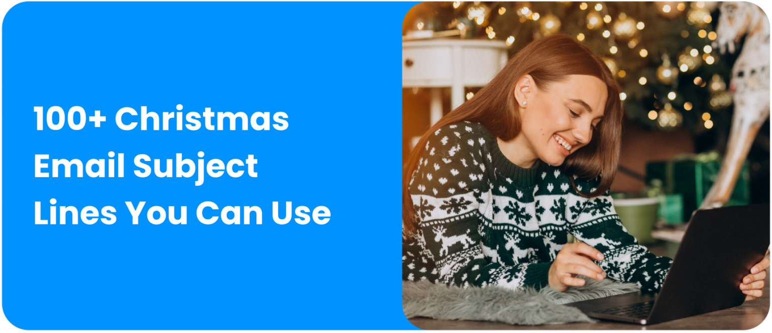 100+ Christmas Email Subject Lines You Can Use | SmartrMail Email ...